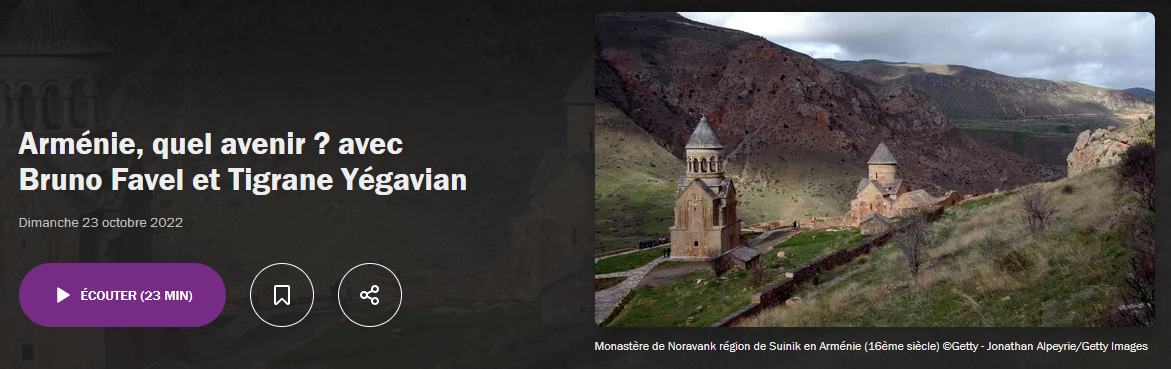 Voici une remarquable émission de France Culture avec Tigrane Yégavian ...